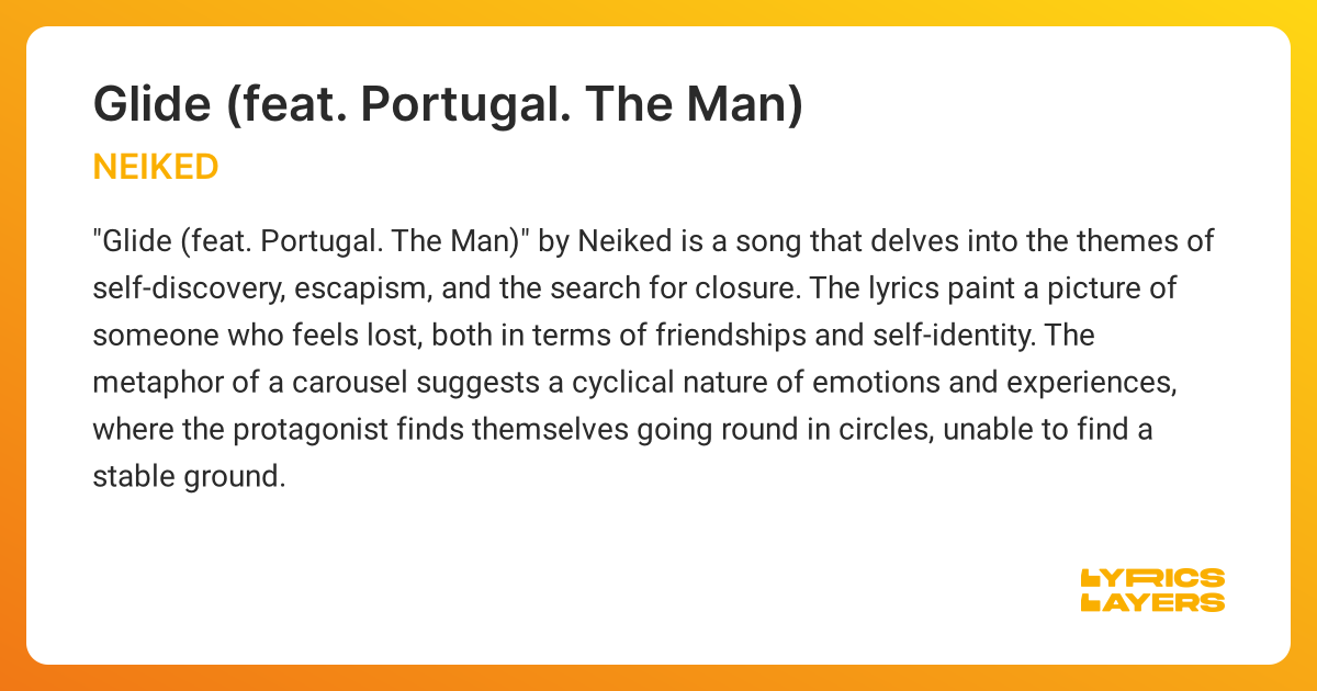 Meaning of Glide (feat. Portugal. The Man) (NEIKED)