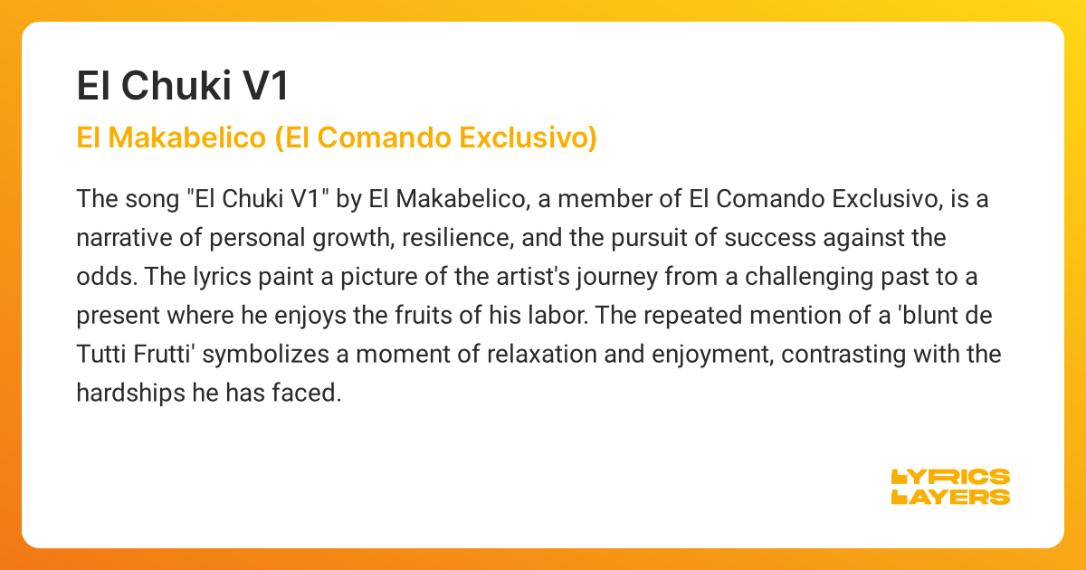 Meaning of EL CHUKI V1 (El Makabelico (El Comando Exclusivo))