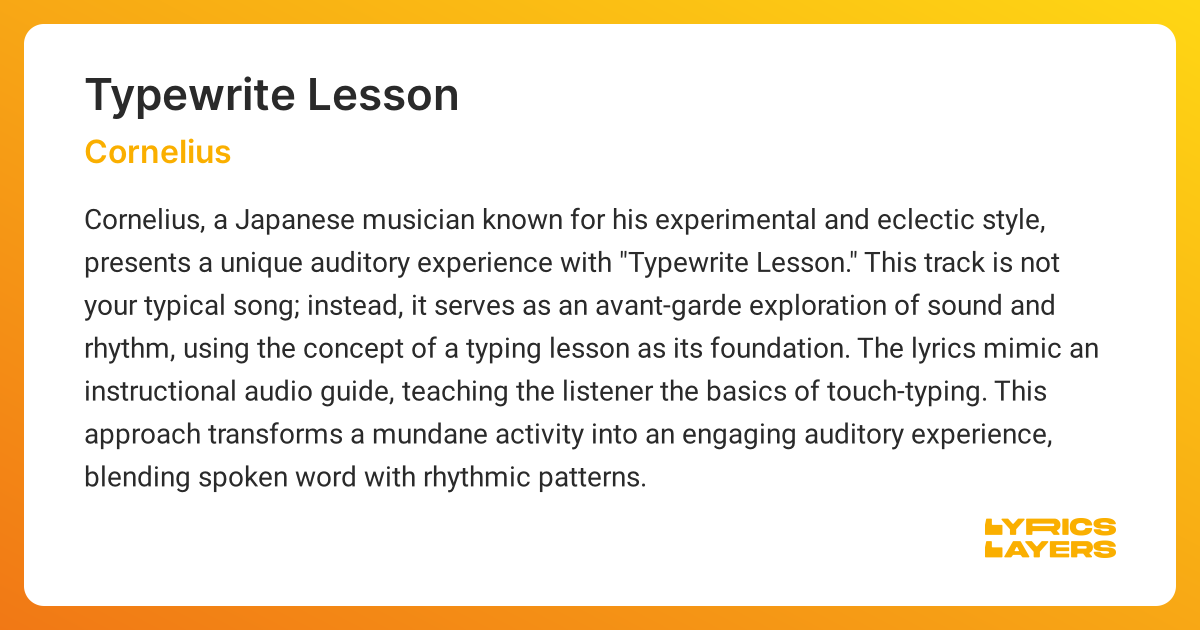 Meaning of TYPEWRITE LESSON (Cornelius)