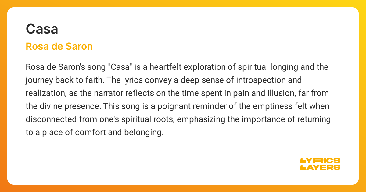 Meaning of CASA (Rosa de Saron)