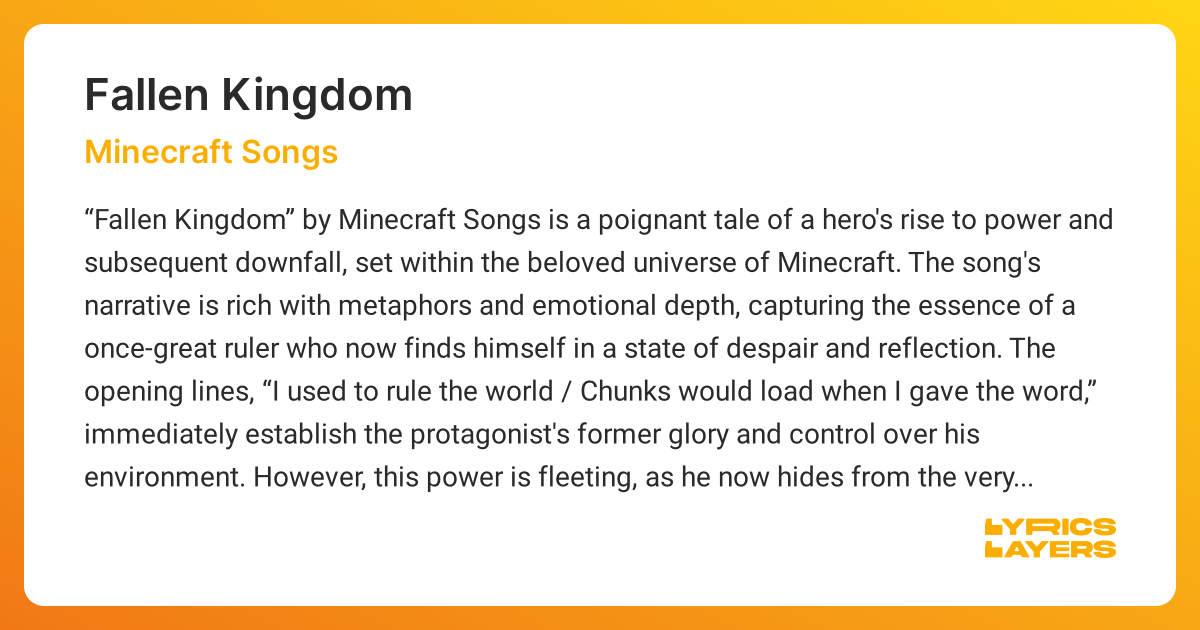 Meaning of FALLEN KINGDOM (Minecraft Songs)