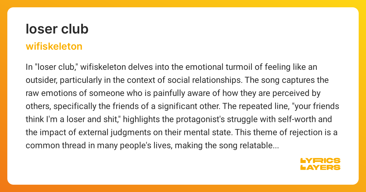 Meaning of LOSER CLUB (wifiskeleton)