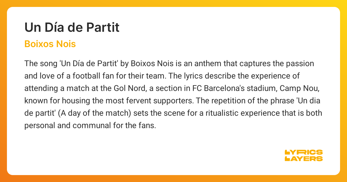 Meaning of UN DÍA DE PARTIT (Boixos Nois)