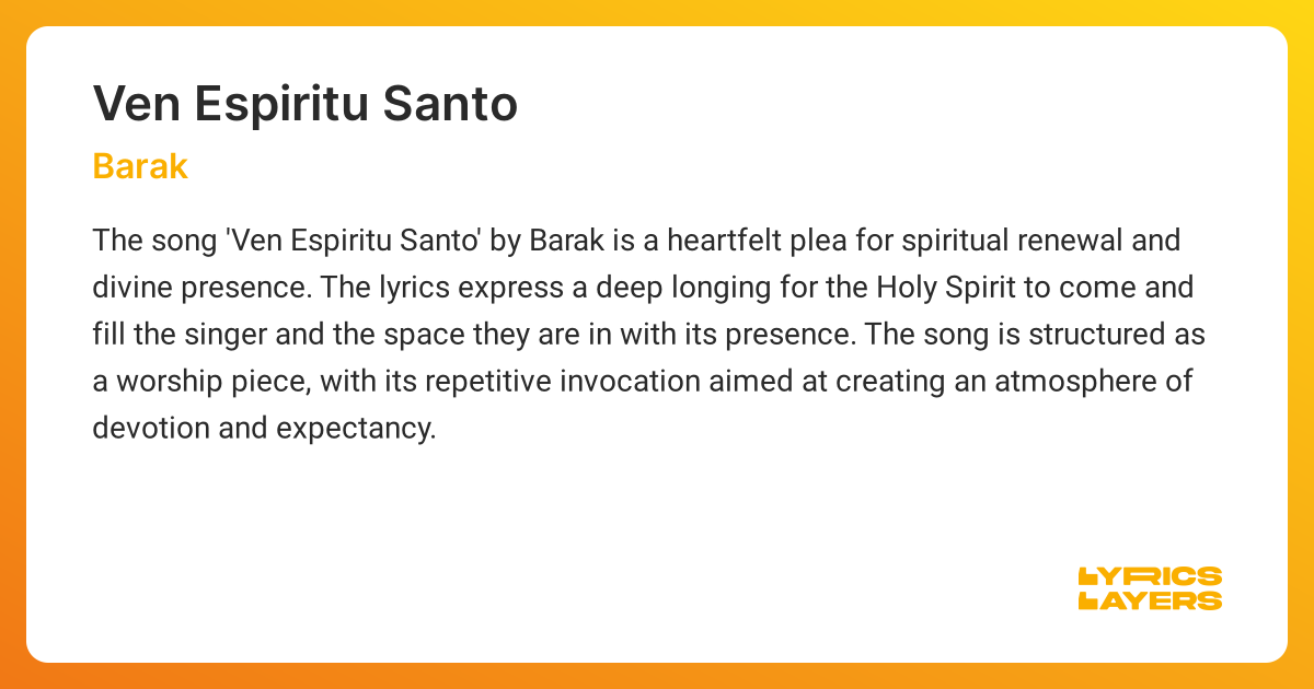 Meaning of VEN ESPIRITU SANTO (Barak)