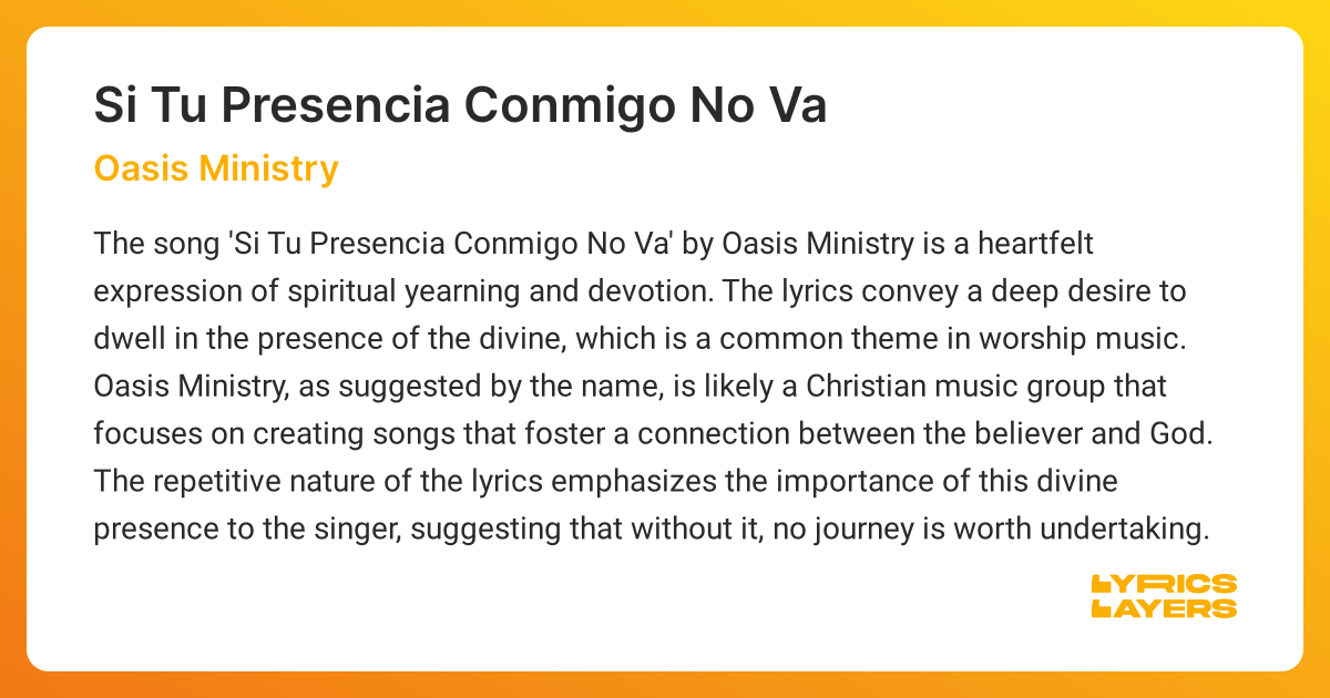 SI TU PRESENCIA CONMIGO NO VA (Lyrics in English) - Oasis Ministry