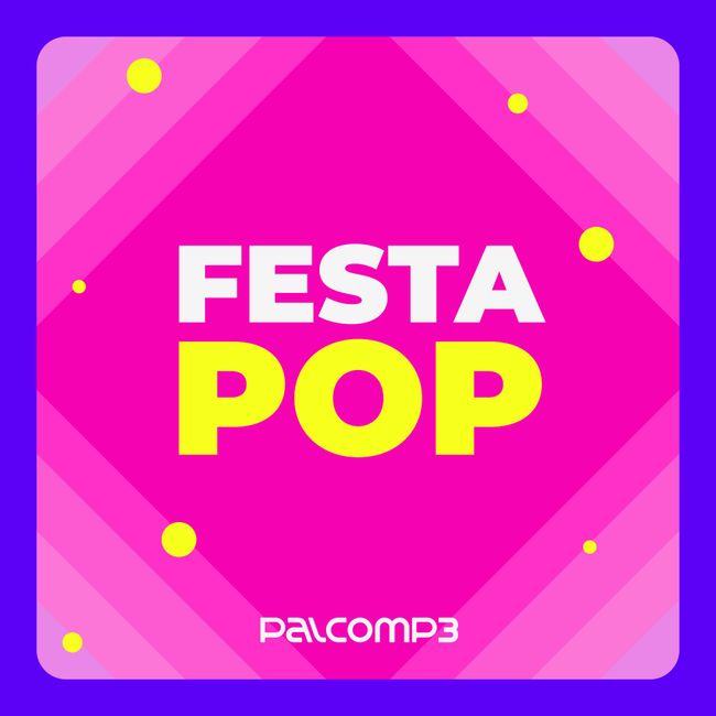 Playlist - Festa pop