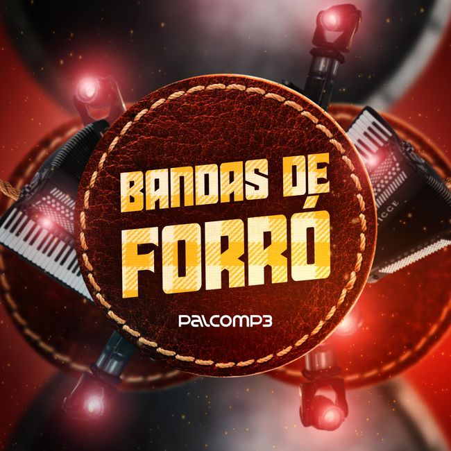 Playlist - Bandas de forró