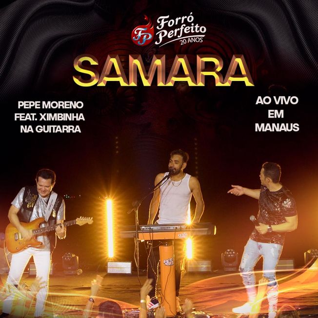 SAMARA | Discografia de Forró Perfeito - Palco MP3