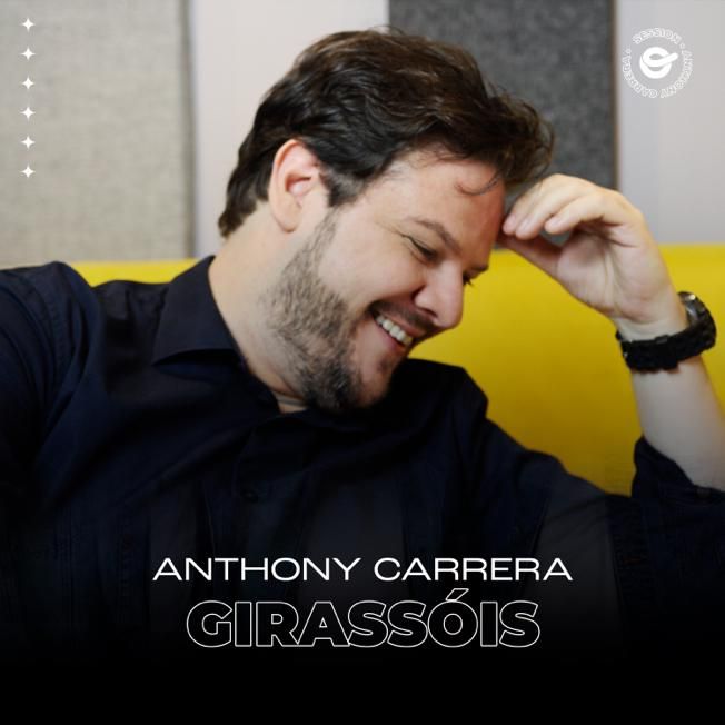 Girassóis | Discografia de ANTHONY CARRERA - Palco MP3
