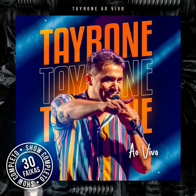 Tayrone Ao Vivo - Show Completo | Discografia de Tayrone - Palco MP3