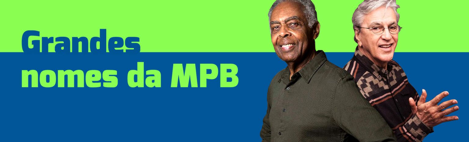 Playlist de MPB: escolha sua seleção favorita para ouvir - LETRAS.MUS.BR