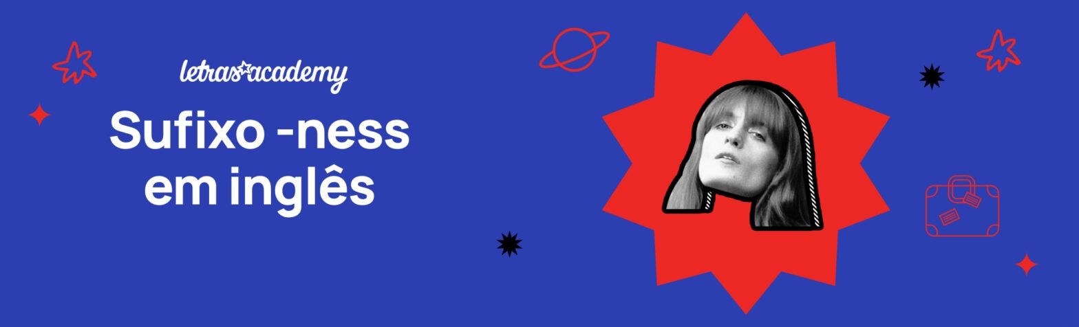 Sufixo -ly em inglês: aprenda as regras e como usar