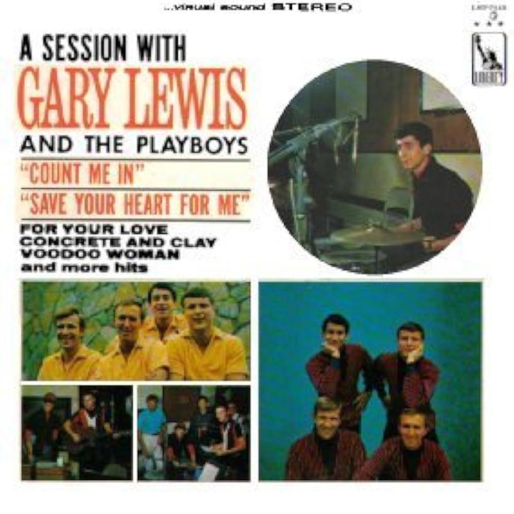 A Session With Gary Lewis And The Playboys - Gary Lewis And The ...