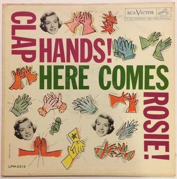 Clap Hands! Here Comes Rosie! - Rosemary Clooney | Cifra Club