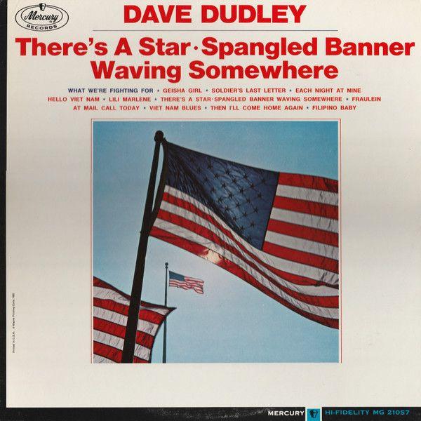 There's A Star Spangled Banner Waving Somewhere - Dave Dudley | Cifra Club
