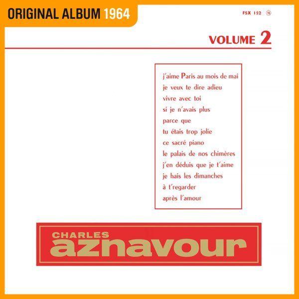 Charles Aznavour Vol.2 (Réenregistrement Colombia 1964) - Charles ...
