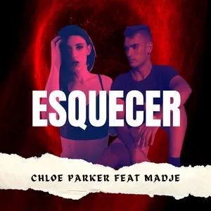 Esquecer | Single de Chloe Parker - LETRAS.MUS.BR