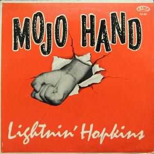 Mojo Hand | Álbum de Lightnin' Hopkins - LETRAS.MUS.BR