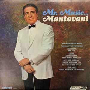 Mr. Music... Mantovani | Álbum de The Mantovani Orchestra - LETRAS.MUS.BR
