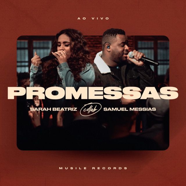 Promessas (Promises) [Ao Vivo] | Single de Sarah Beatriz - LETRAS.COM