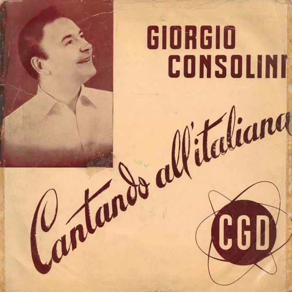 Cantando All'italiana | Álbum de Giorgio Consolini - LETRAS.COM
