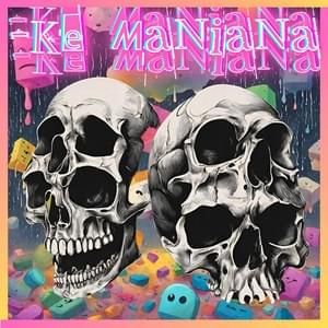 - Ke Maniana | Single de Tussiwarriors - LETRAS.COM