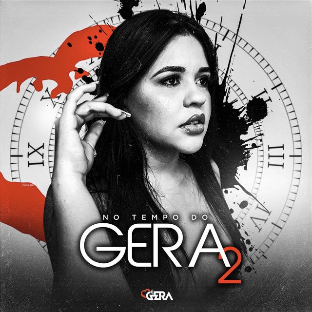 No Tempo do Gera 2 | Álbum de Banda É o Gera - LETRAS.MUS.BR