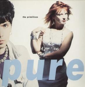 Pure | Álbum de The Primitives - LETRAS.COM