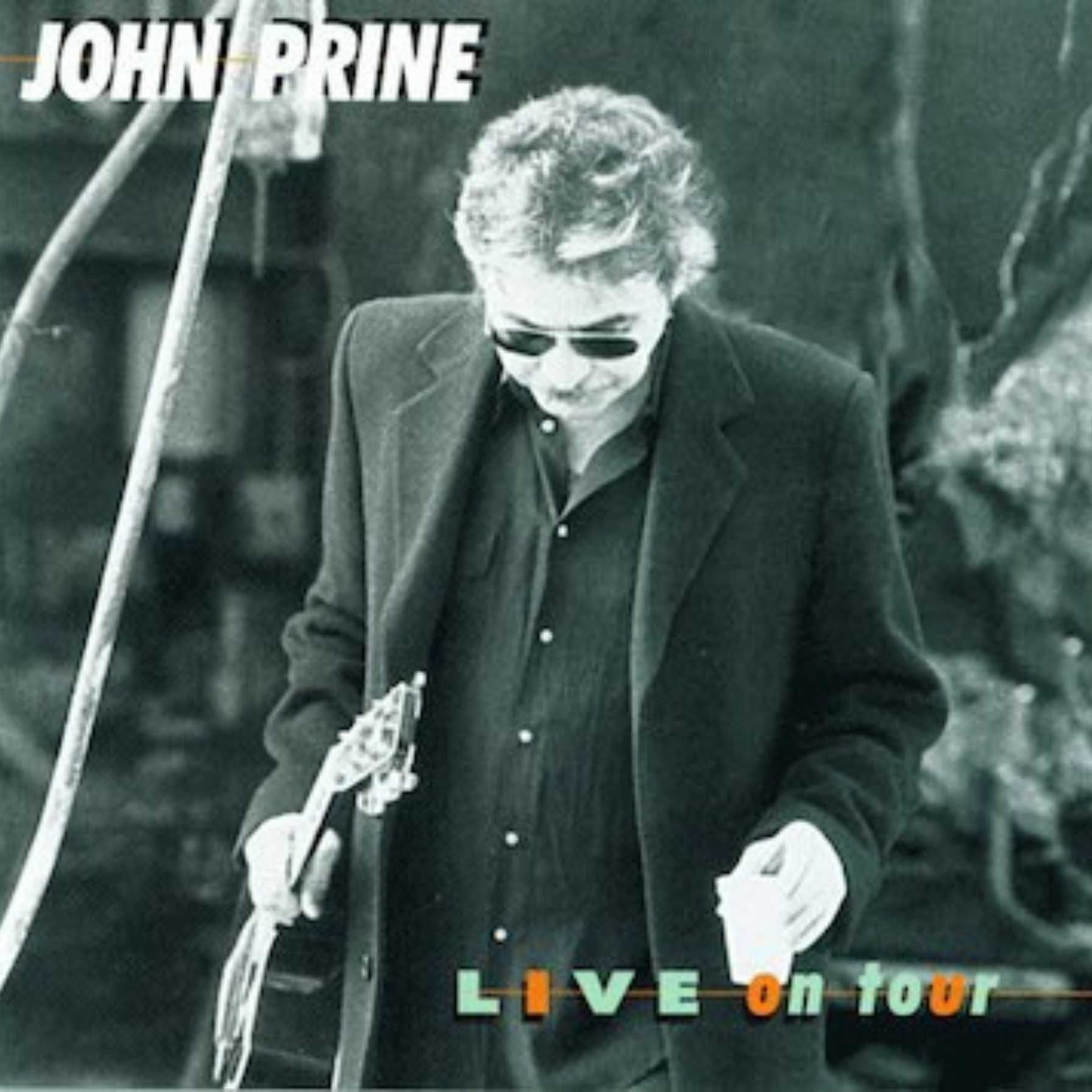 Live On Tour | Álbum de John Prine - LETRAS.COM