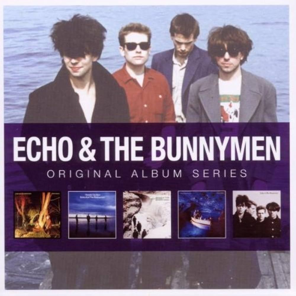 Original Album Series - Echo & The Bunnymen | Cifra Club