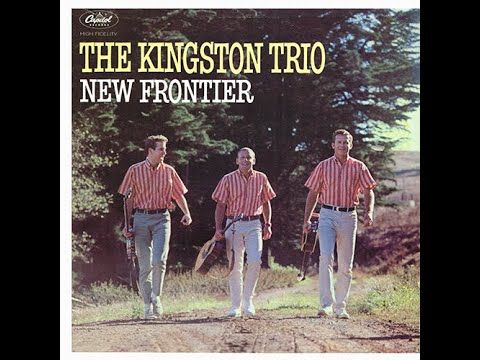 New Frontier | Álbum de Kingston Trio - LETRAS.COM