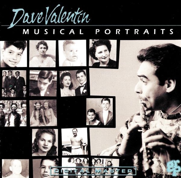 Musical Portraits | Álbum de Dave Valentin - LETRAS.COM