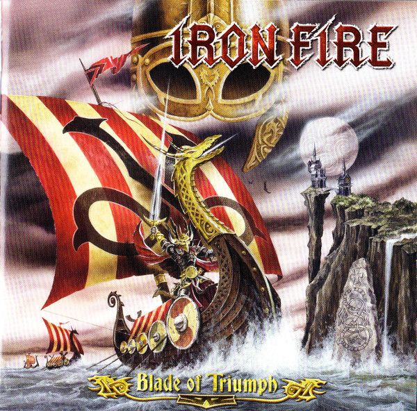 Blade of Triumph | Álbum de Iron Fire - LETRAS.COM