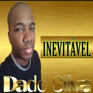 Dado Silva | 1 álbum da Discografia no LETRAS.MUS.BR