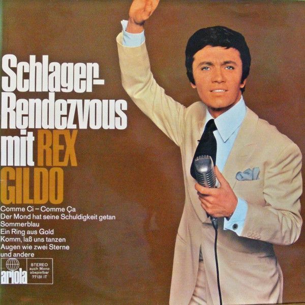 Schlager-Rendezvous Mit Rex Gildo | Álbum de Rex Gildo - LETRAS.COM