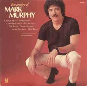 The Artistry Of Mark Murphy | Álbum de Mark Murphy - LETRAS.MUS.BR