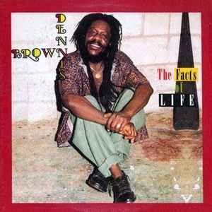 The Facts Of Life | Álbum de Dennis Brown - LETRAS.MUS.BR