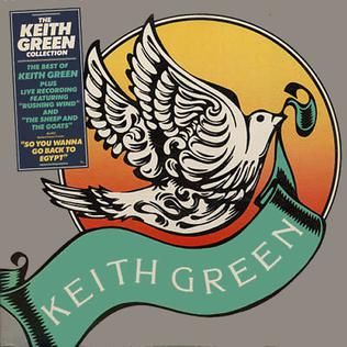The Keith Green Collection | Álbum de Keith Green - LETRAS.COM