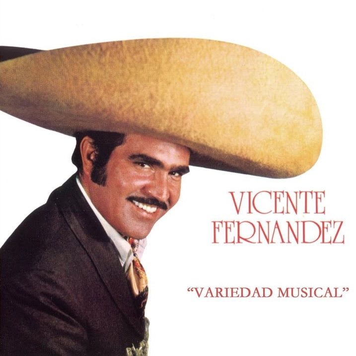 Variedad Musical | Álbum de Vicente Fernández - LETRAS.MUS.BR