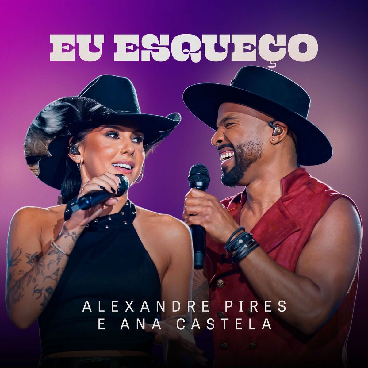 Eu Esqueço (part. Alexandre Pires) (Ao Vivo) - Ana Castela | Cifra Club
