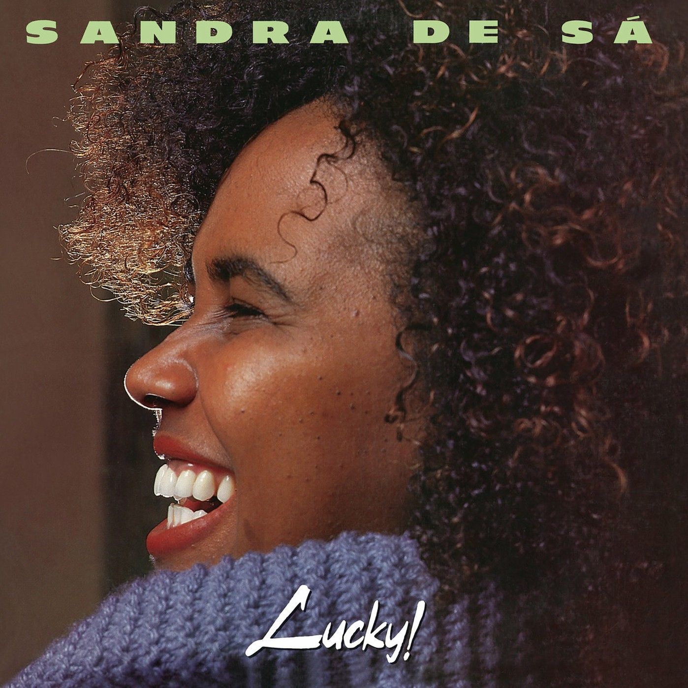 Lucky! | Álbum de Sandra de Sá - LETRAS.COM