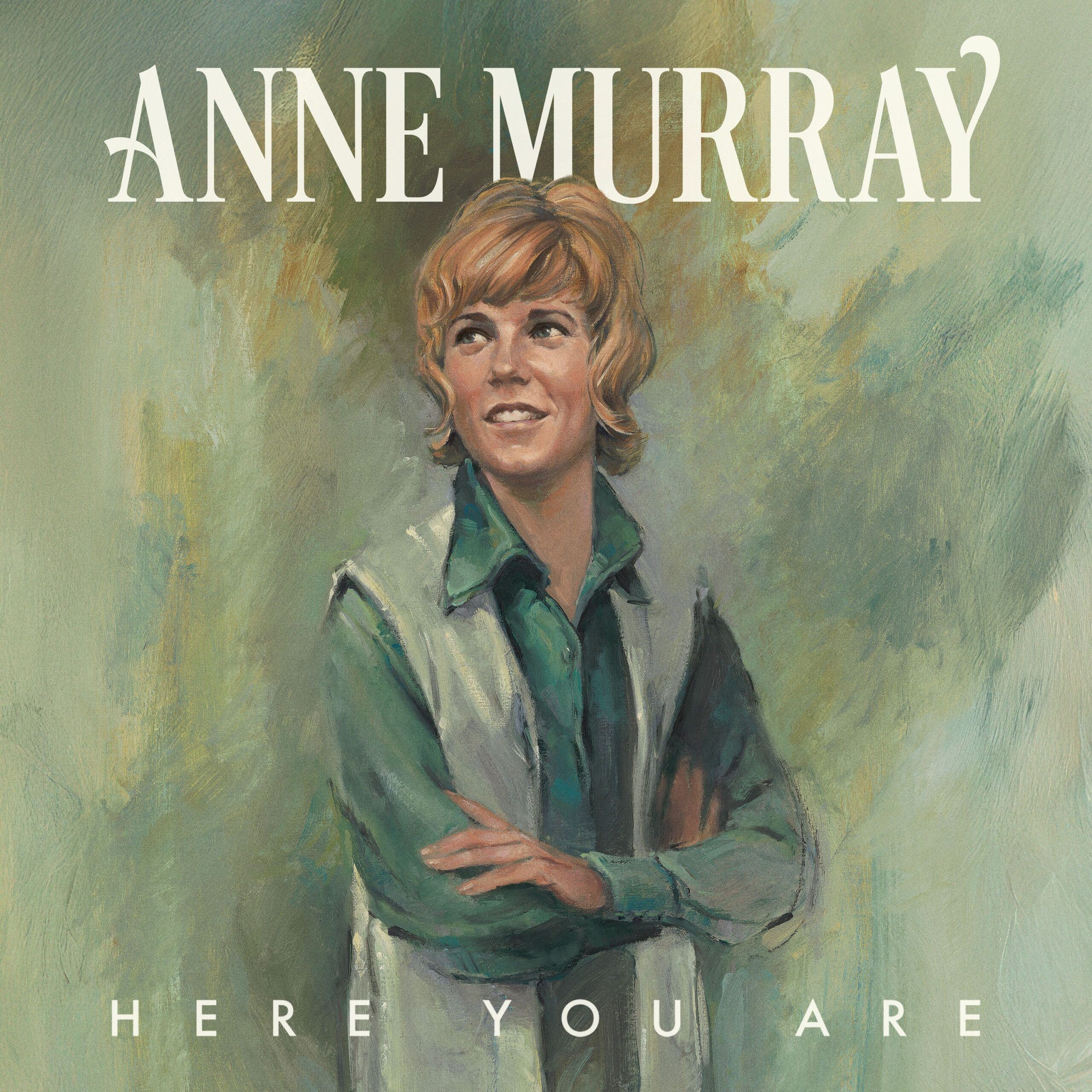 Here You Are | Álbum de Anne Murray - LETRAS.COM