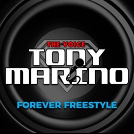 Forever Freestyle | Álbum de Tony Marino - LETRAS.MUS.BR
