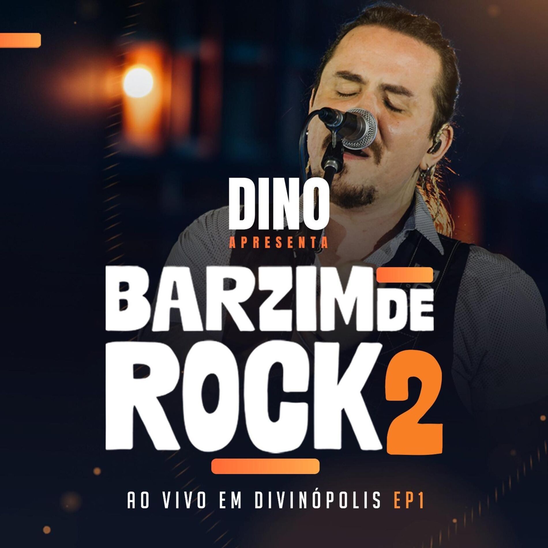 Barzim de Rock 2 (Ao Vivo em Divinópolis) | Single/EP de Dino Fonseca - LETRAS.COM
