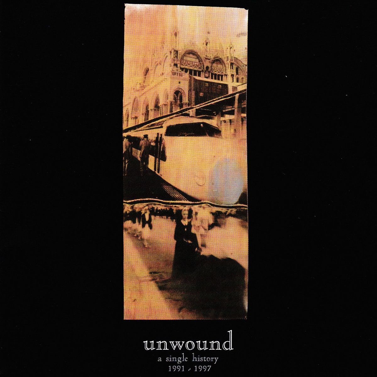 A Single History: 1991 - 2001 | Álbum de Unwound - LETRAS.COM