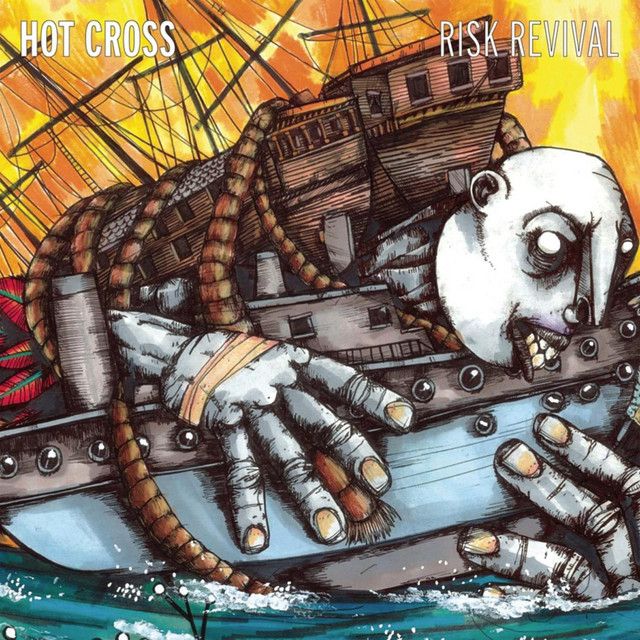Risk Revival | Álbum de Hot Cross - LETRAS.COM