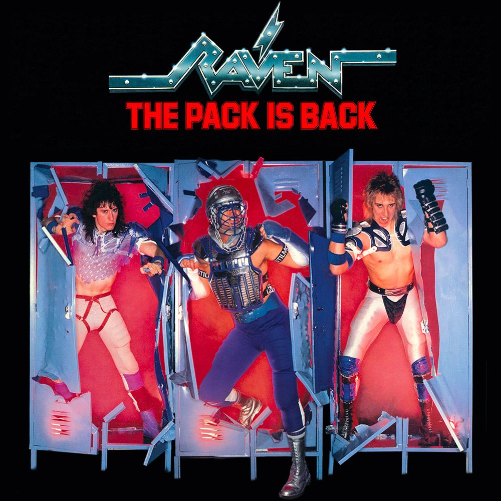 The Pack Is Back | Álbum de Raven - LETRAS.COM