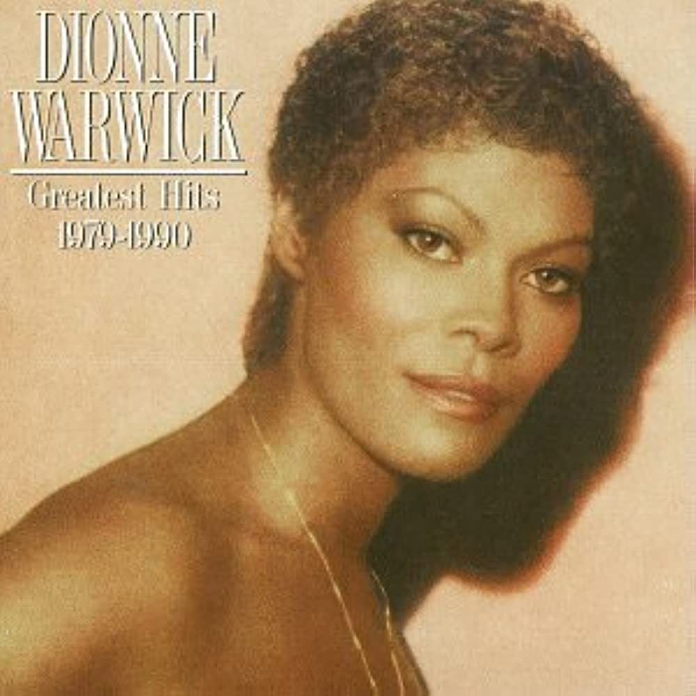 Dionne Warwick Greatest Hits 1979 - 1990 | Álbum de Dionne Warwick ...