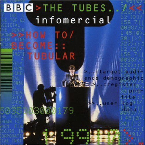 Infomercial: How to Become Tubular | Álbum de The Tubes - LETRAS.COM