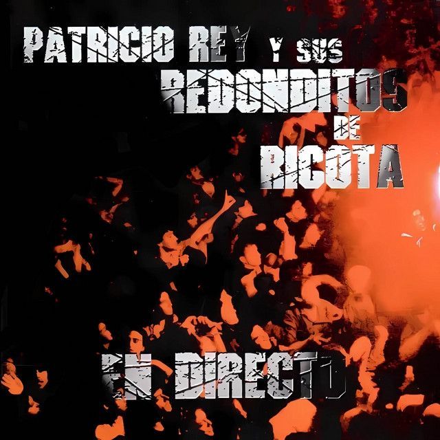 En Directo | Álbum de Patricio Rey y Sus Redonditos de Ricota - LETRAS ...